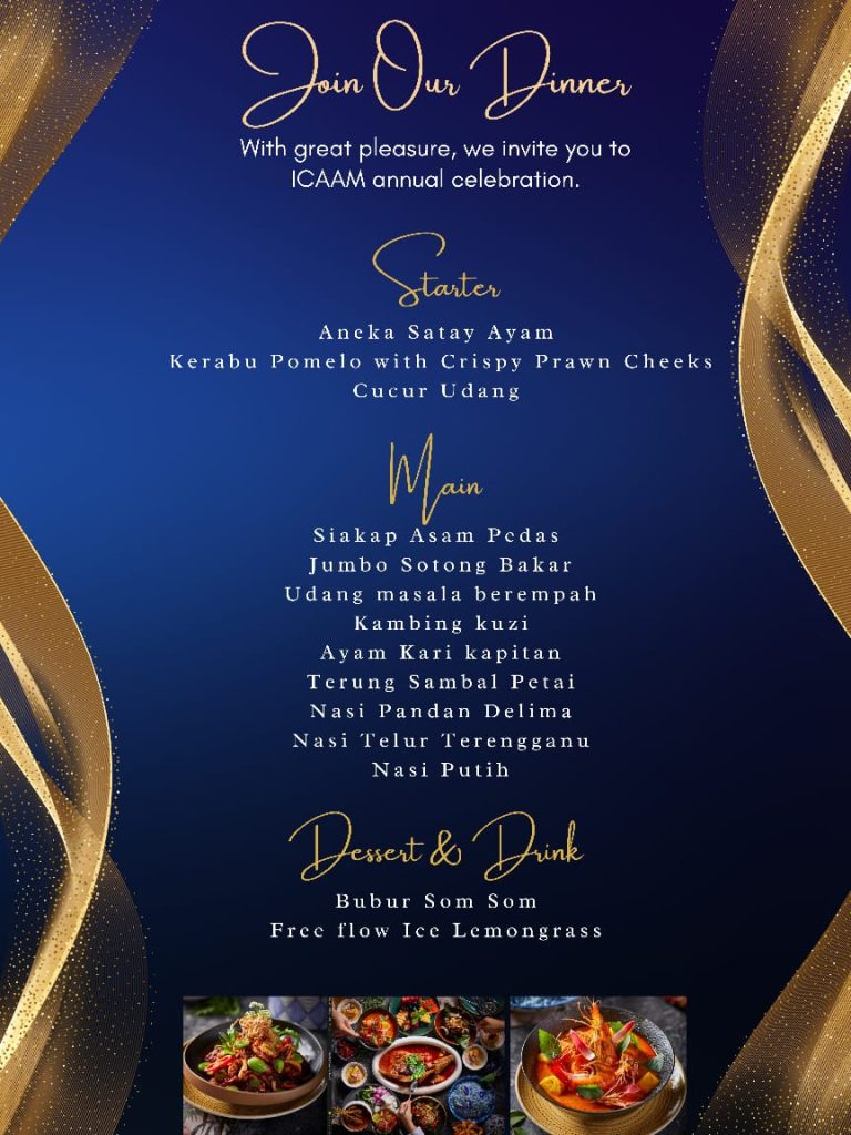 Invitation to our ICAAM Annual Dinner 2023 with YB Chang Lih Kang ...